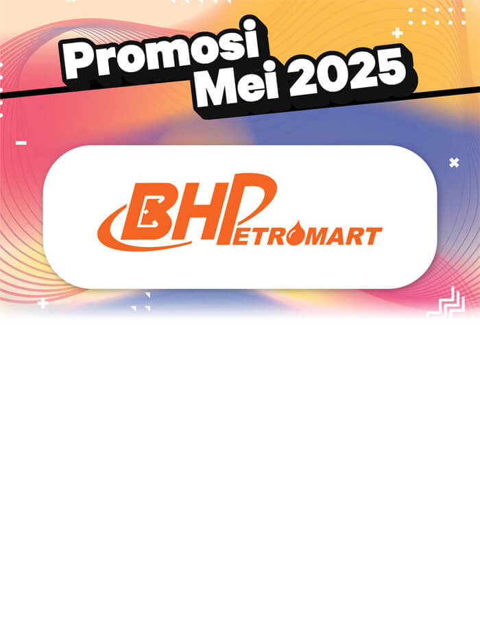 Promosi Mei 2025 - BHPetrol